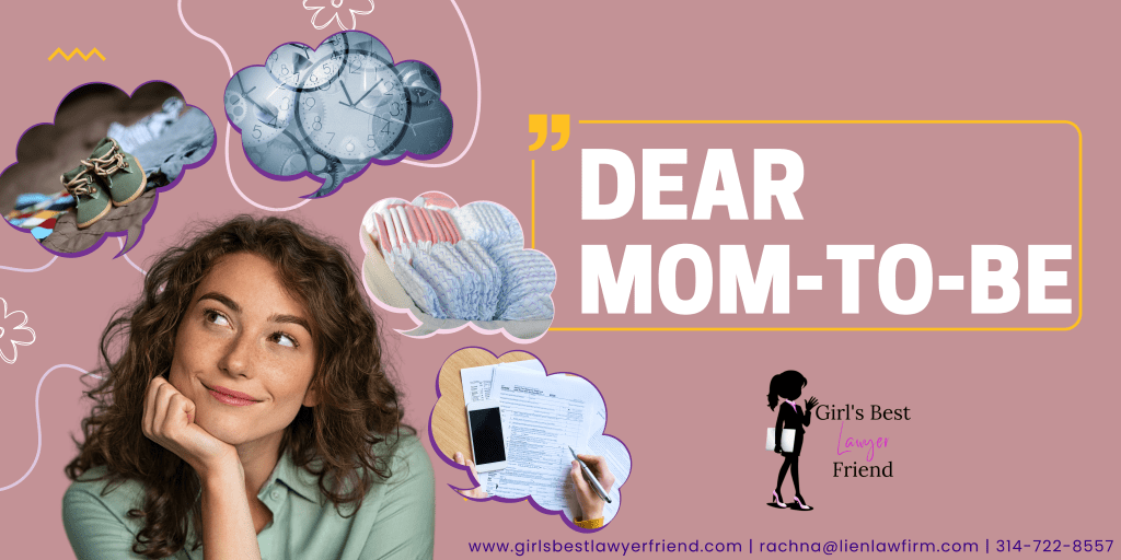 Dear New Mom-to-Be... – Girl's Best Lawyer Friend